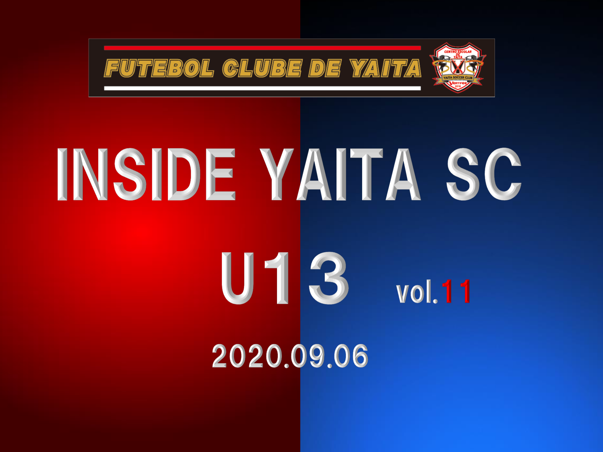 INSIDE YAITA SC U13 vol11【トレーニングマッチ】 | 矢板SC公式HP