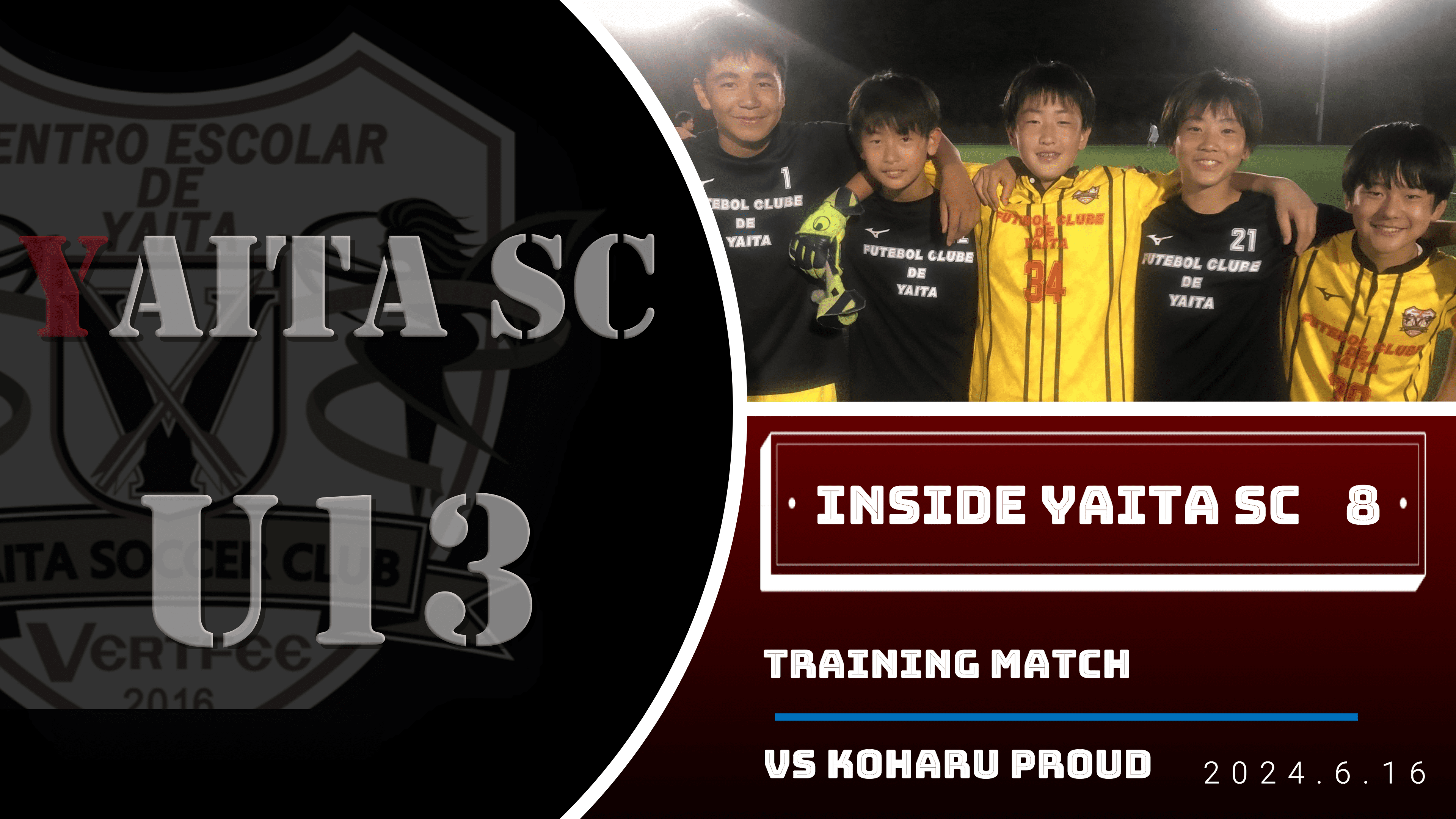 INSIDE YAITA SC U13 8 | 矢板SC公式HP