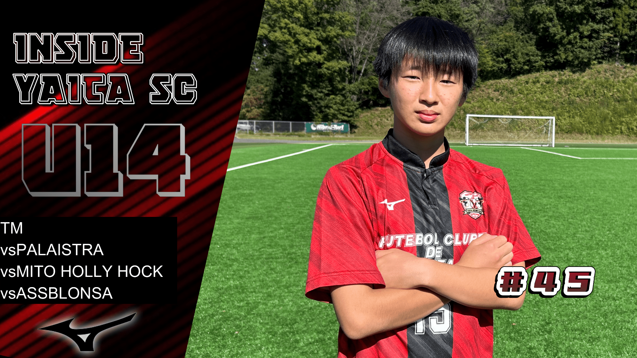 INSIDE YAITA SC U14 45 | 矢板SC公式HP