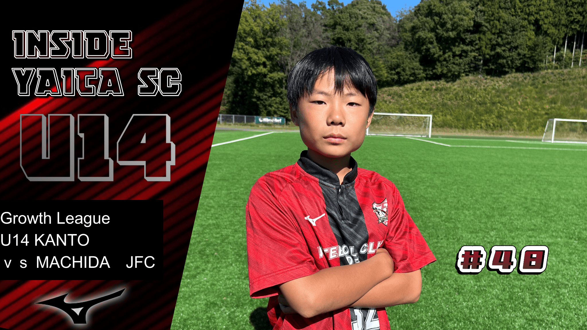 INSIDE YAITA SC U14 48 | 矢板SC公式HP